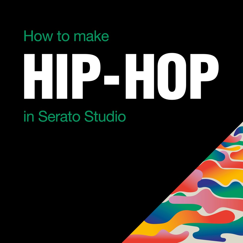 How To Make A Hip Hop Beat Serato Studio Tutorials How To Make A Hip Hop Beat Serato Studio Tutorials